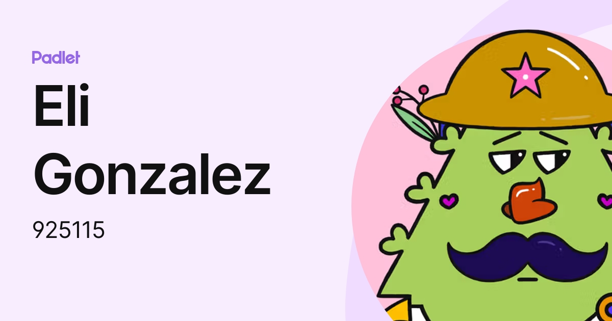 Eli Gonzalez (925115) profile | Padlet