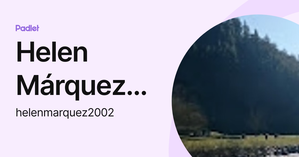 Helen Márquez Conde (helenmarquez2002) profile | Padlet