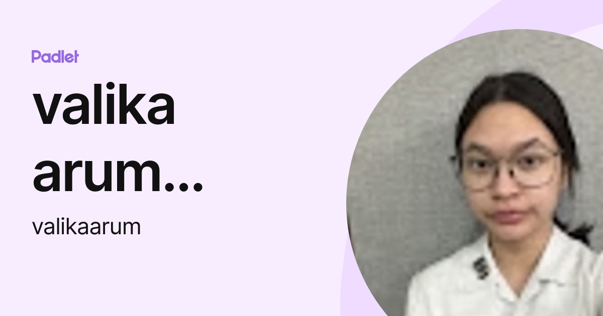 valika arum murtani (valikaarum) profile | Padlet