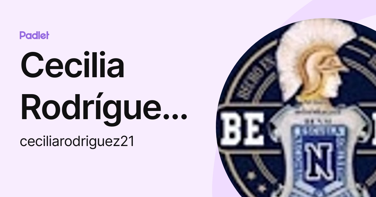 Cecilia Rodríguez Celis (ceciliarodriguez21) profile | Padlet