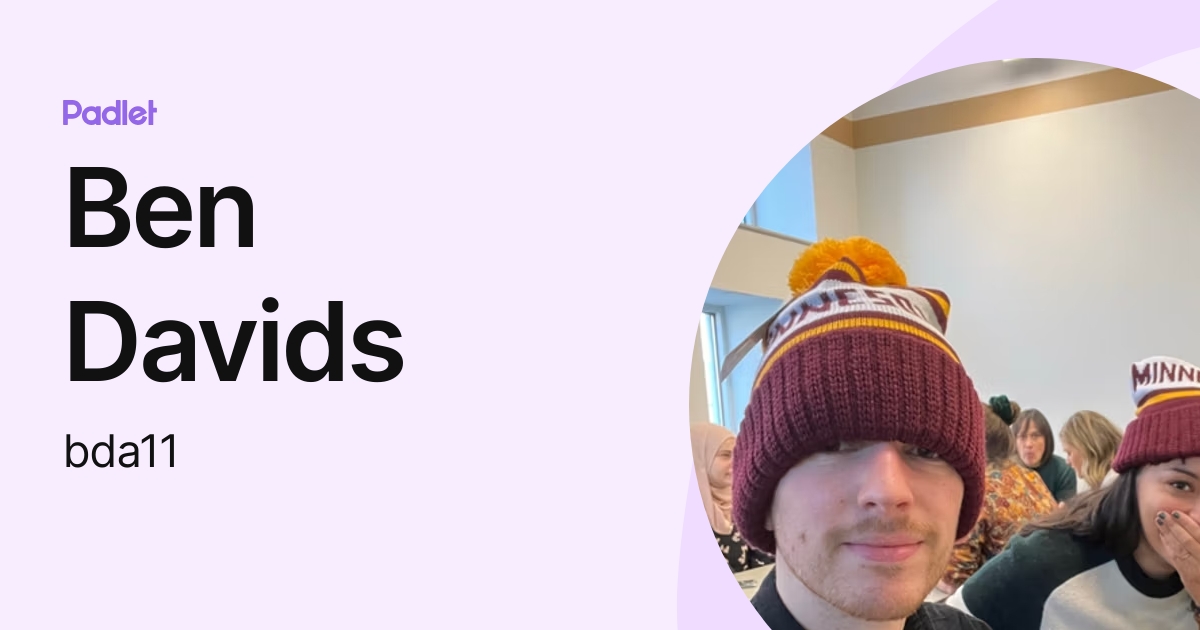 Ben Davids (bda11) profile | Padlet