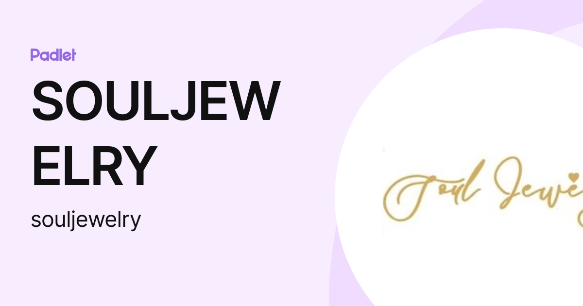 SOULJEWELRY (souljewelry) profile | Padlet