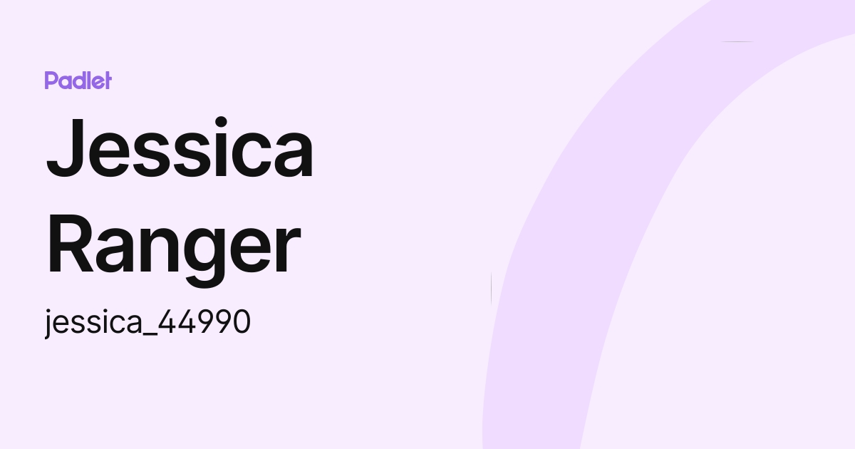 Jessica Ranger (jessica_44990) profile | Padlet