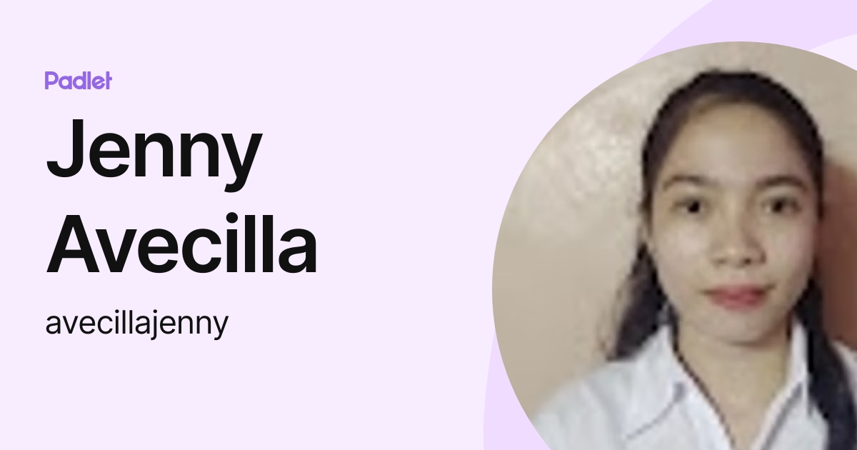 Jenny Avecilla (avecillajenny) profile | Padlet