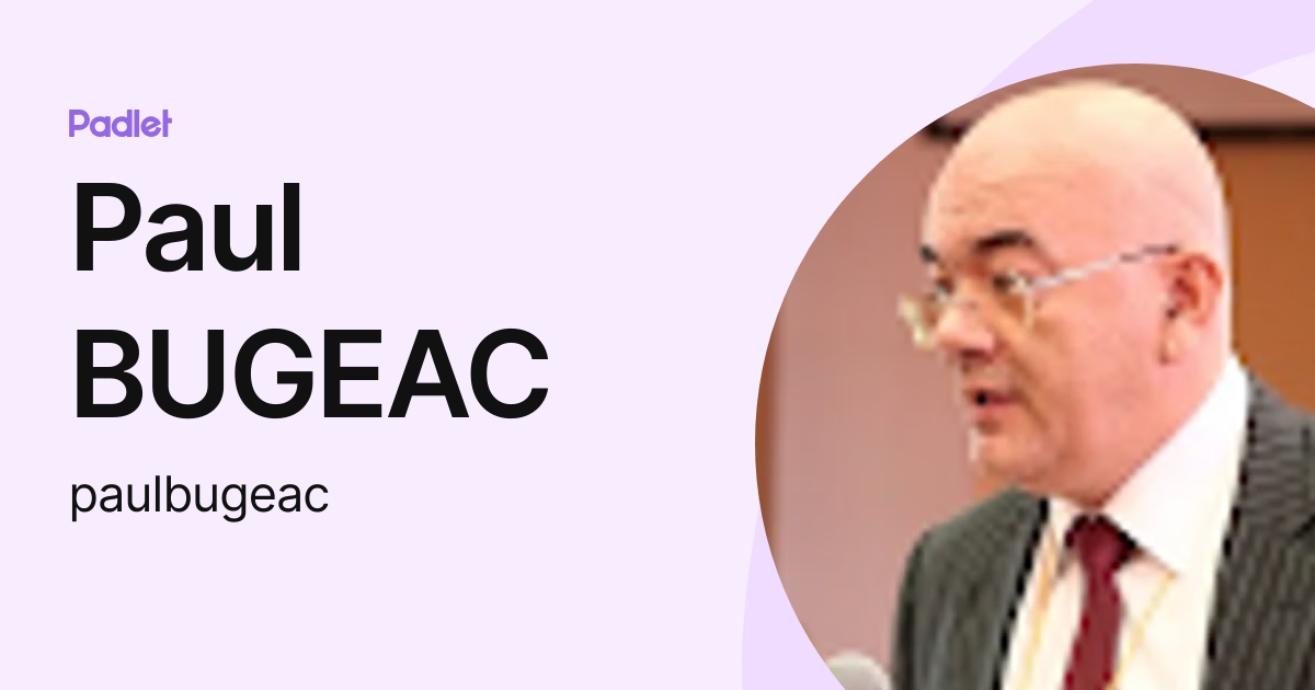 Paul BUGEAC (paulbugeac) profile | Padlet
