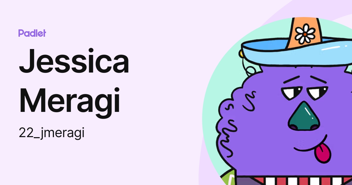 Jessica Meragi (22_jmeragi) profile | Padlet