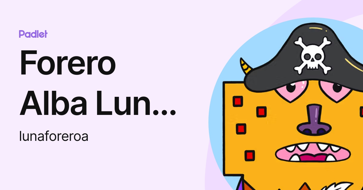 Forero Alba Luna Valentina (lunaforeroa) profile | Padlet