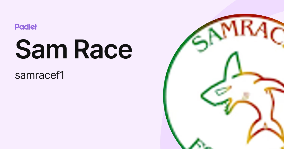 Sam Race (samracef1) profile | Padlet
