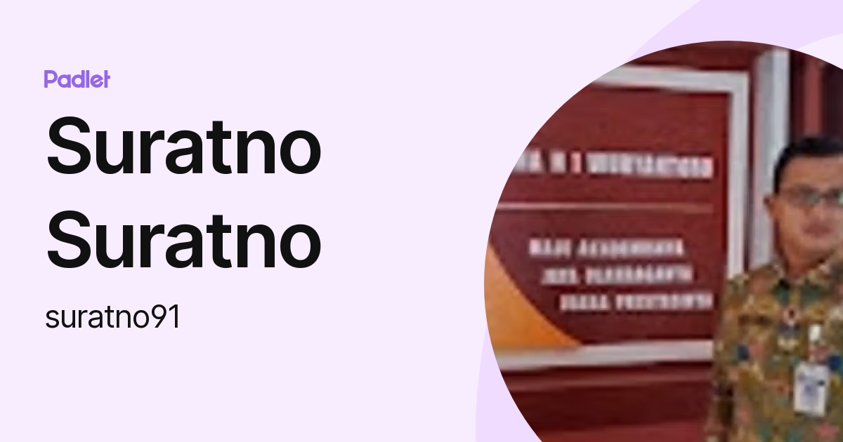 Suratno Suratno (suratno91) profile | Padlet