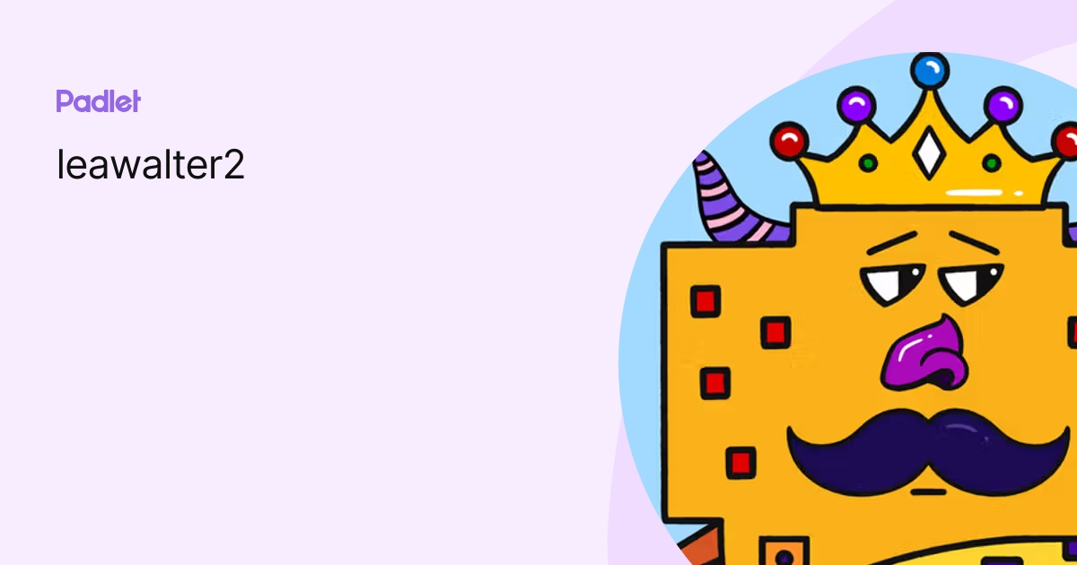 leawalter2 profile | Padlet