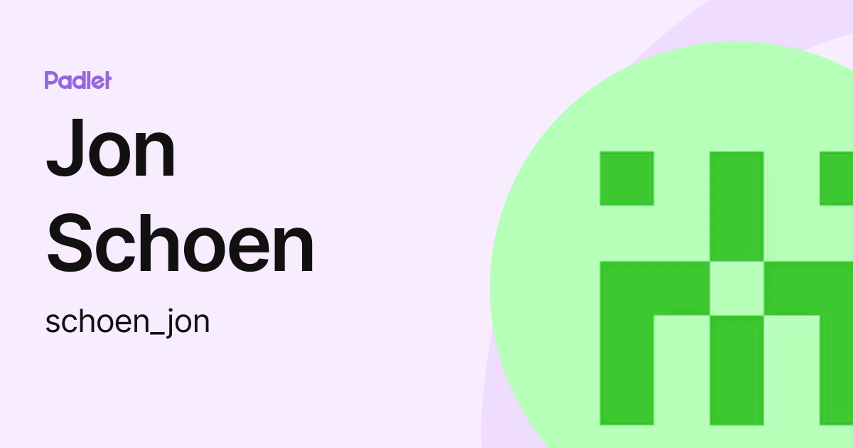 Jon Schoen (schoen_jon) profile | Padlet
