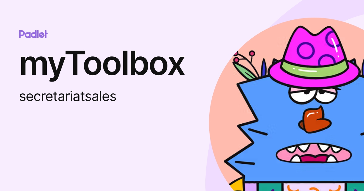 myToolbox (secretariatsales) profile | Padlet