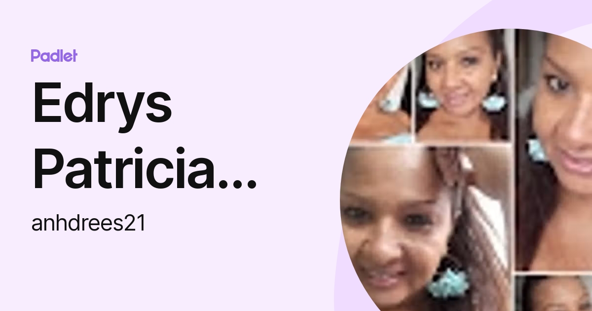 Edrys Patricia Rosado Sanchez (anhdrees21) profile | Padlet