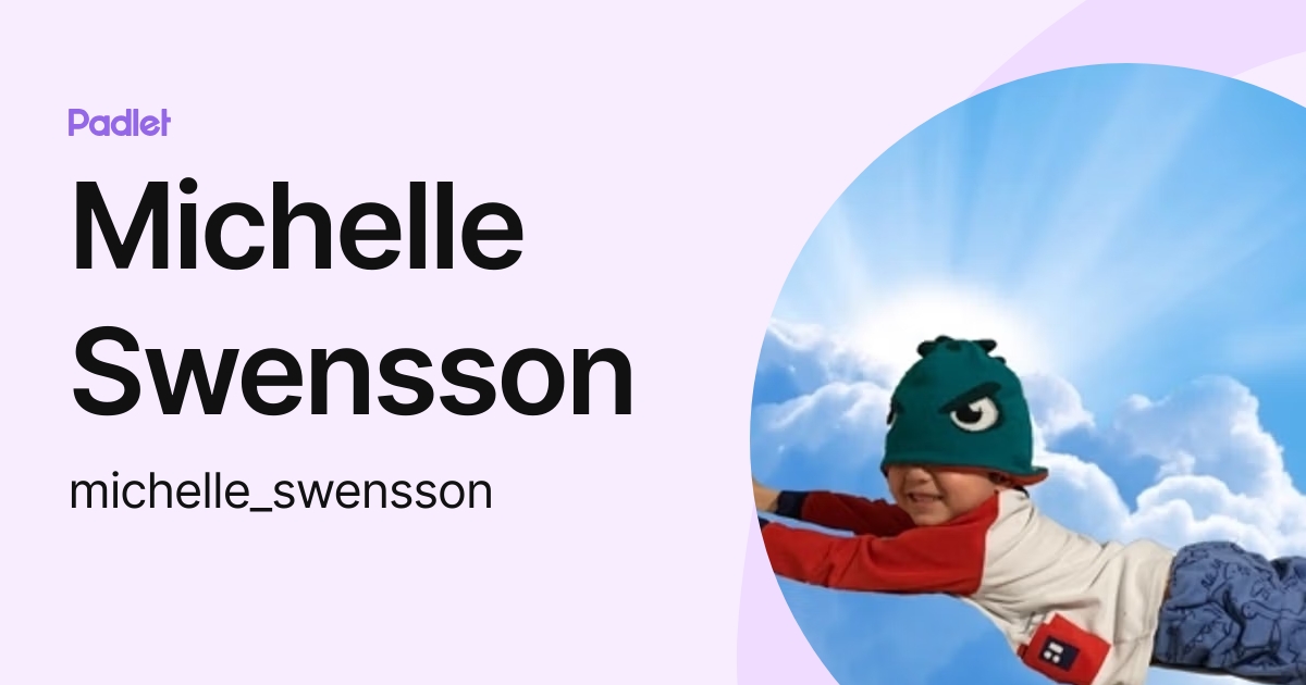 Michelle Swensson (michelle_swensson) profile | Padlet