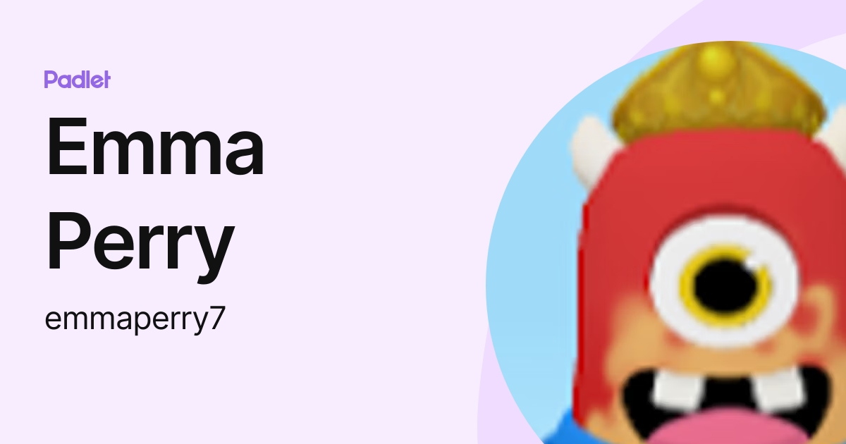Emma Perry (emmaperry7) profile | Padlet