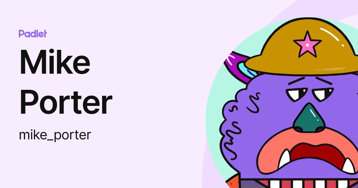 Mike Porter (mike_porter) profile | Padlet