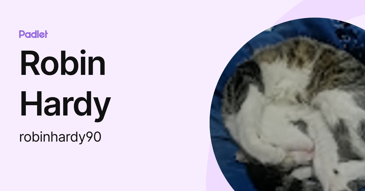 Robin Hardy (robinhardy90) profile | Padlet