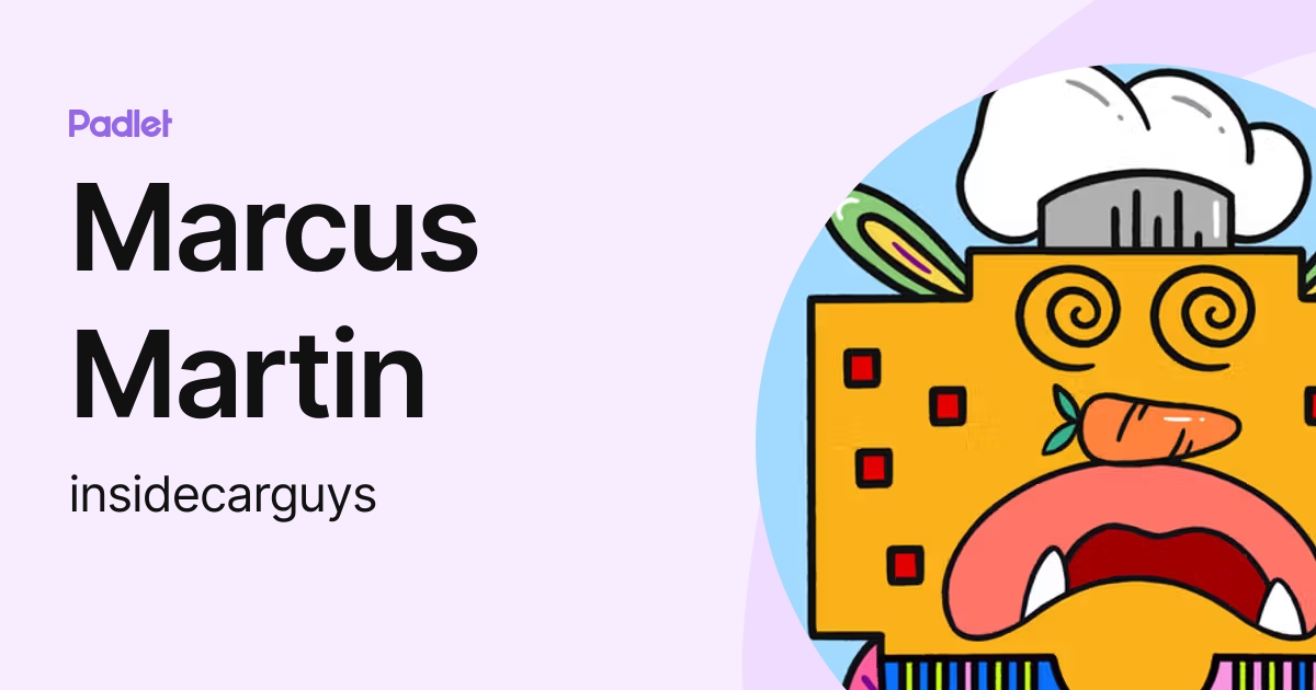 Marcus Martin (insidecarguys) profile | Padlet