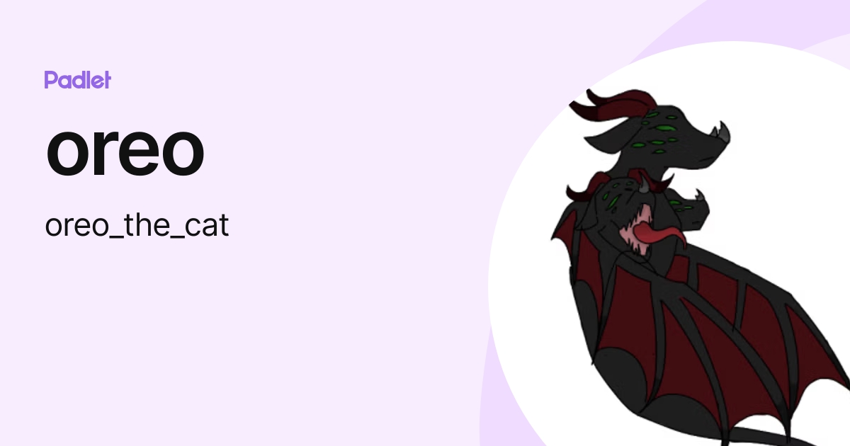 oreo (oreo_the_cat) profile | Padlet