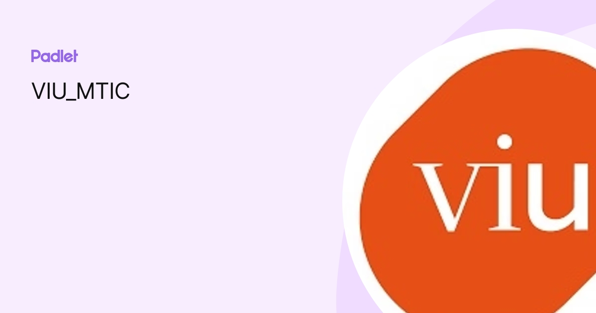 VIU_03MTIC profile | Padlet