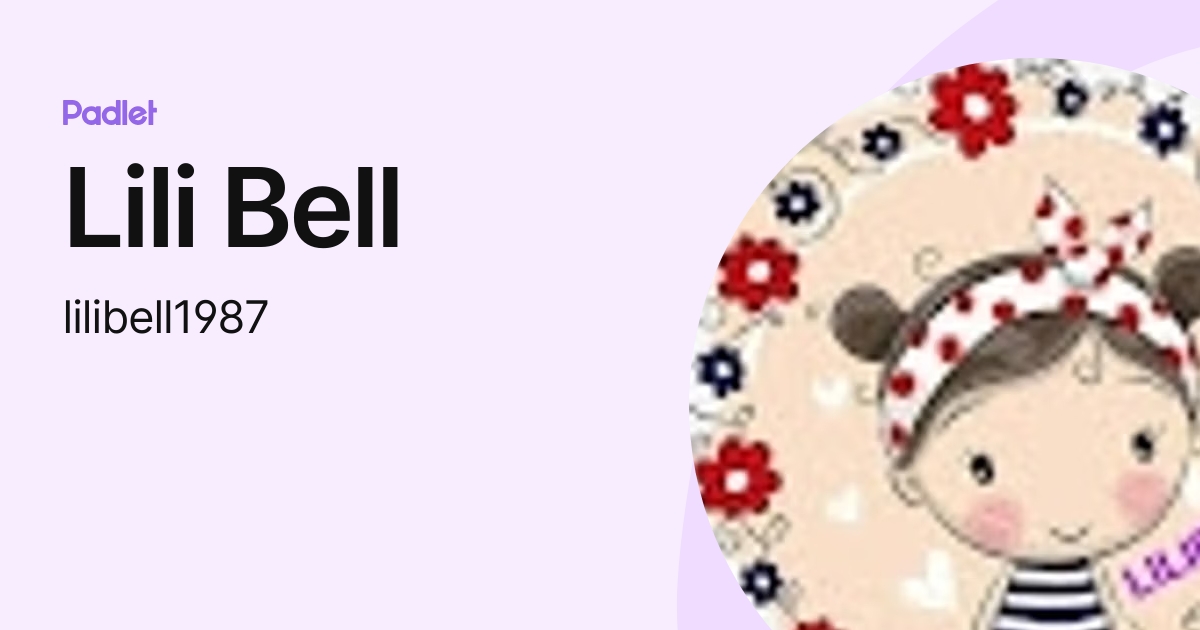 Lili Bell (lilibell1987) profile | Padlet