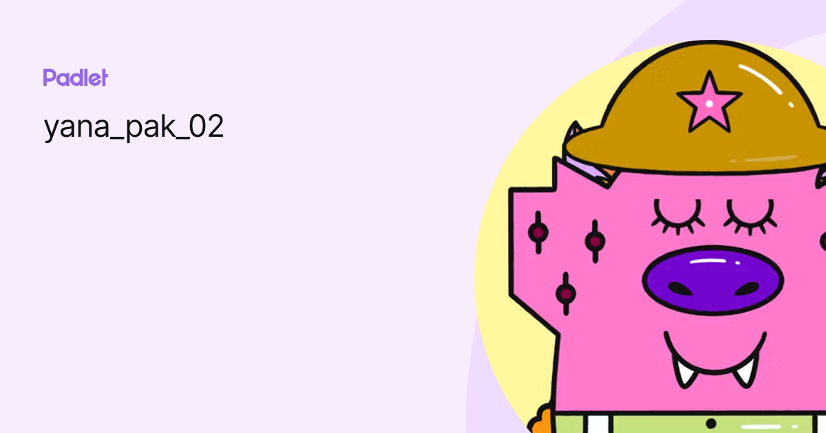 yana_pak_02 profile | Padlet