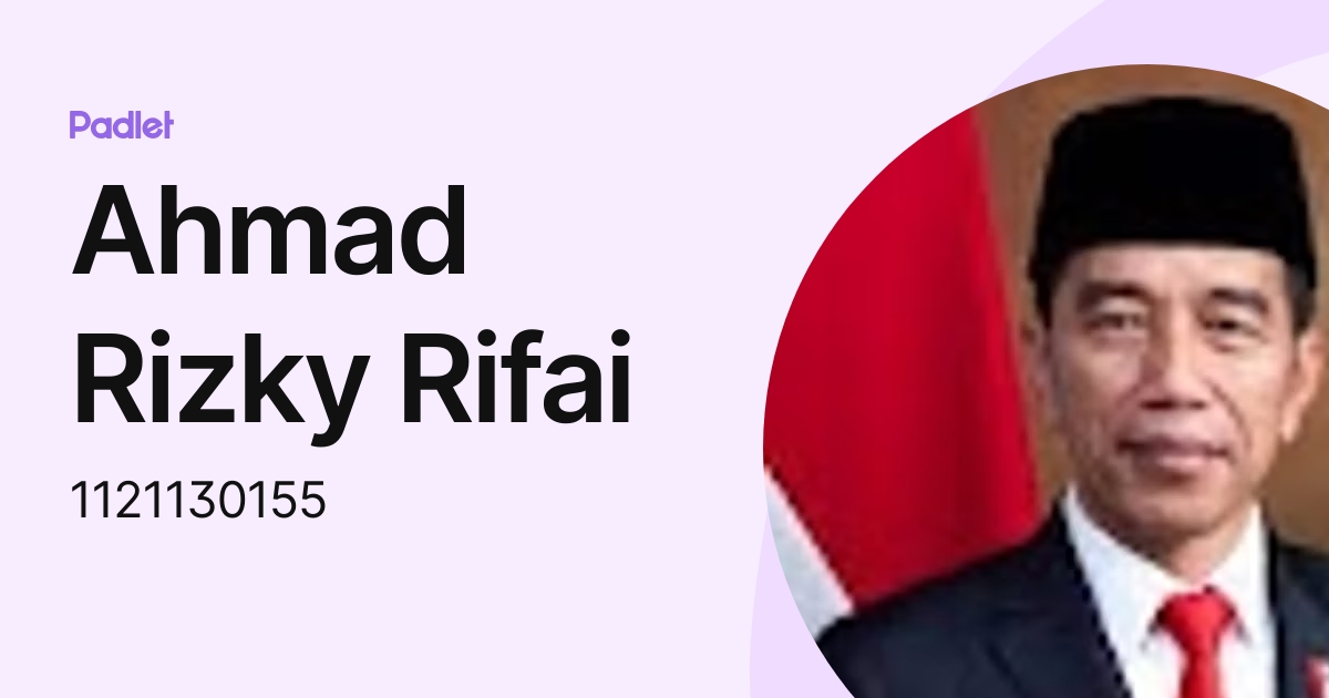 Ahmad Rizky Rifai (1121130155) profile | Padlet