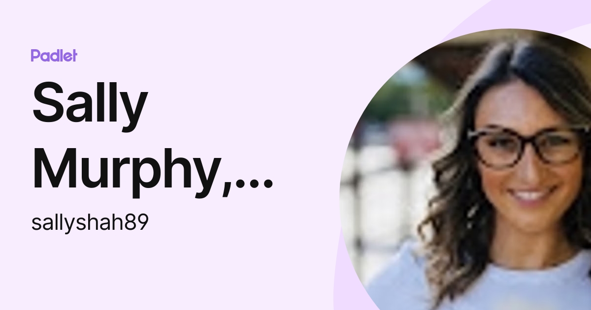 Sally Murphy, M.Ed, ACC (sallyshah89) profile | Padlet