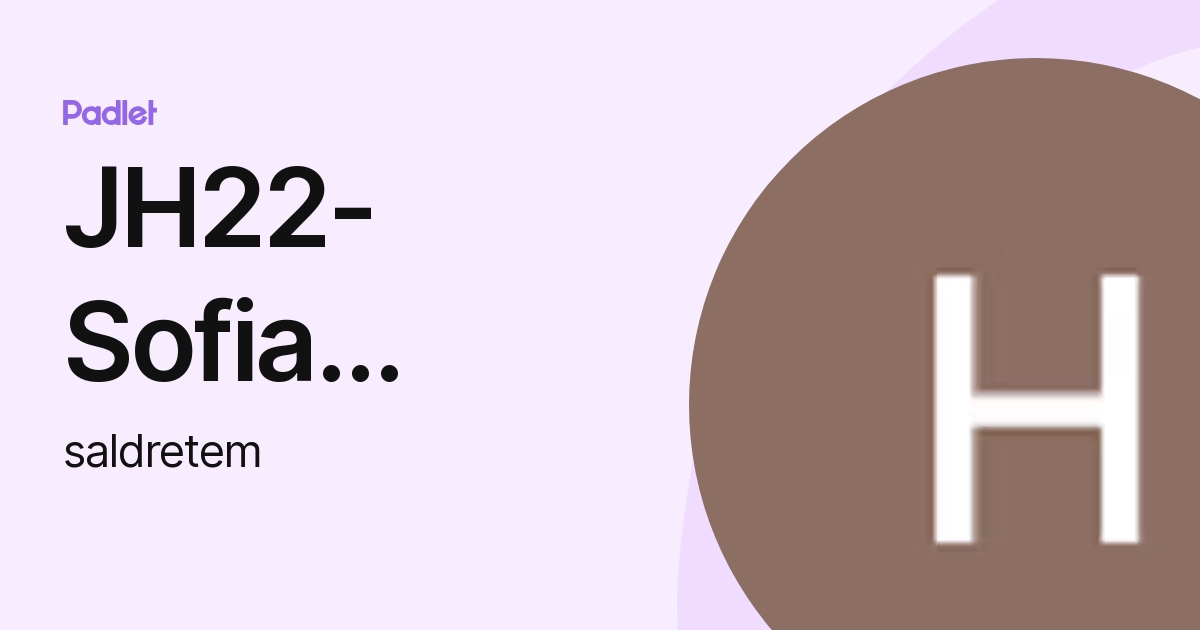 JH22-Sofia Aldrete Martinez (saldretem) profile | Padlet