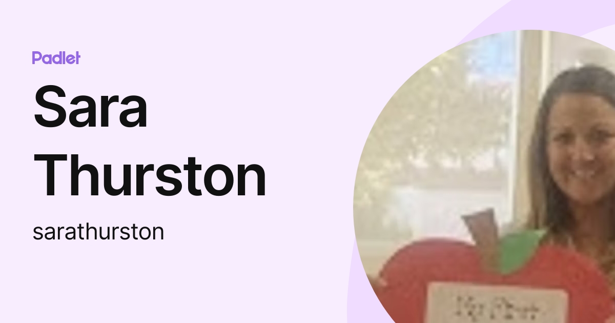 Sara Thurston (sarathurston) profile | Padlet