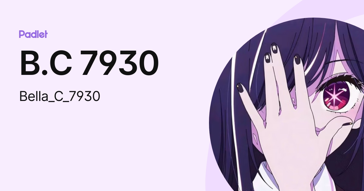 B.C 7930 (Bella_C_7930) profile | Padlet