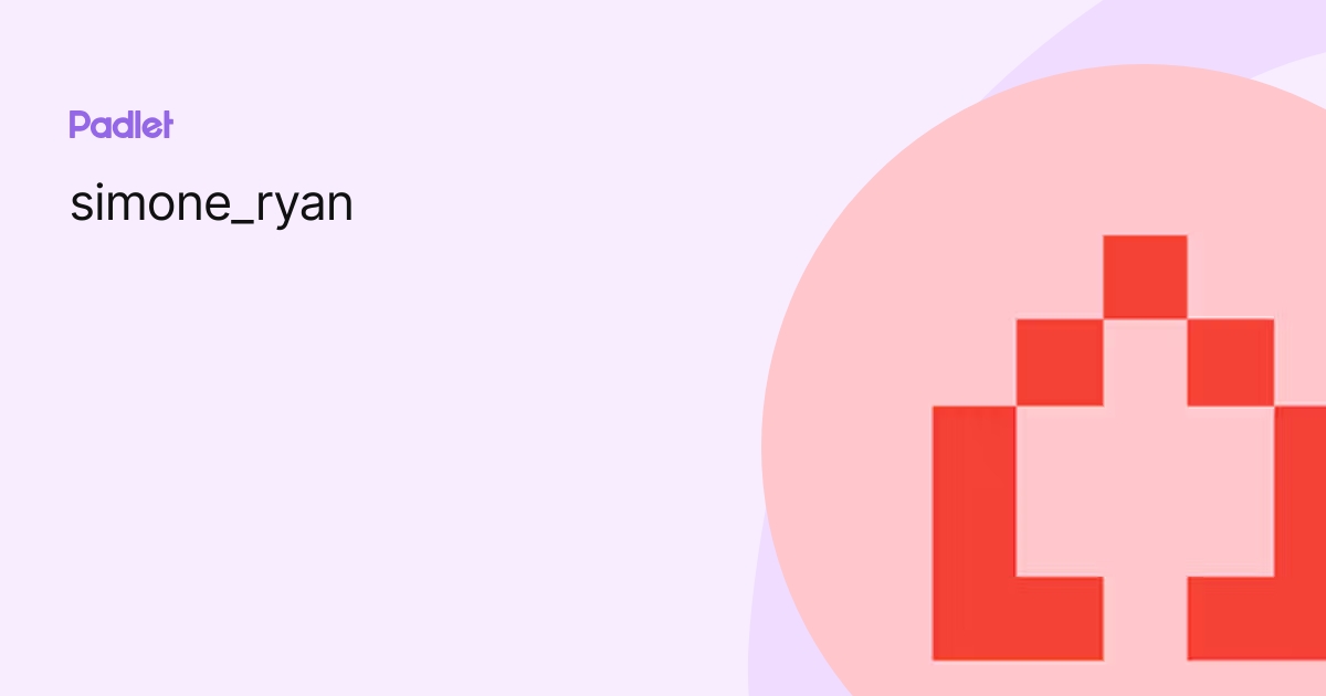 simone_ryan profile | Padlet