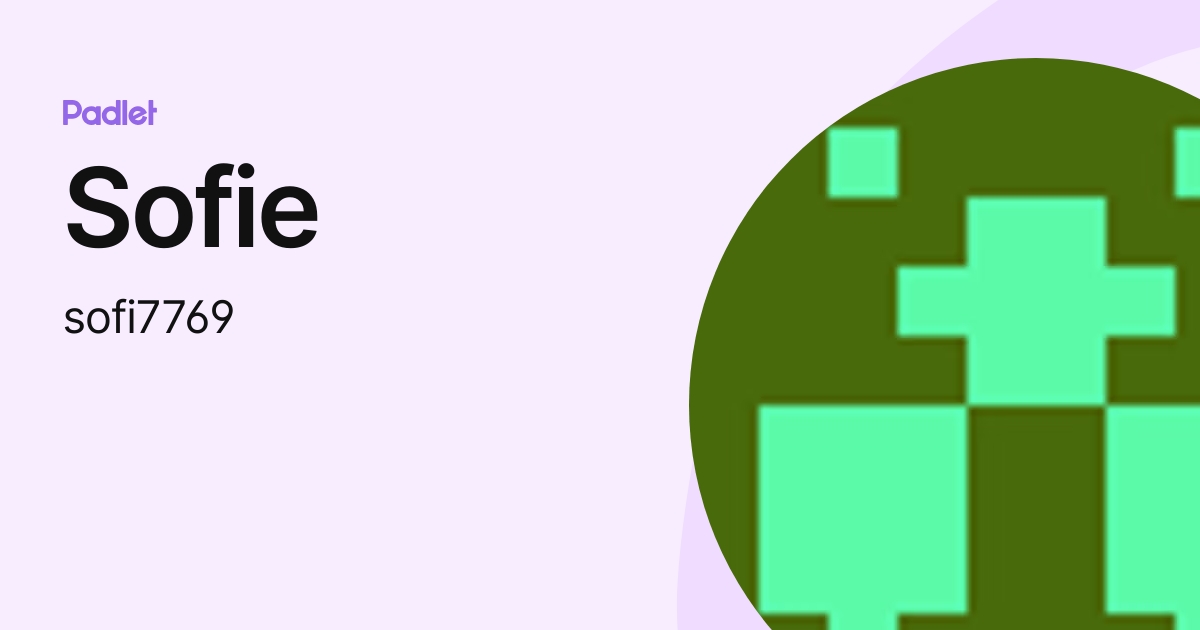 Sofie (sofi7769) profile | Padlet