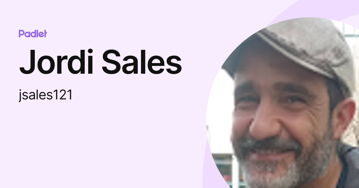 Jordi Sales (jsales121) profile | Padlet