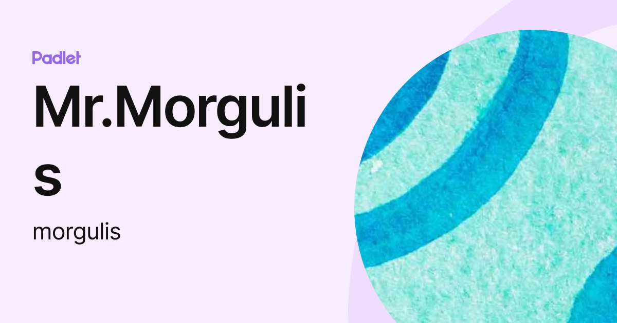 Mr.Morgulis (morgulis) profile | Padlet