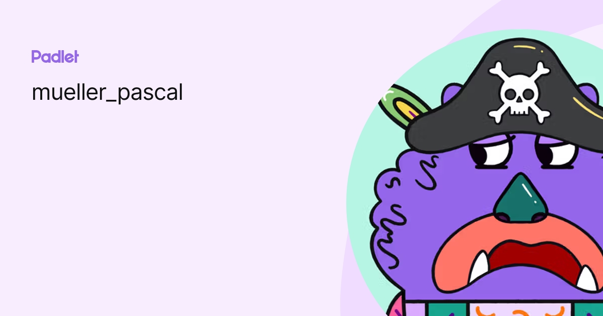 mueller_pascal profile | Padlet