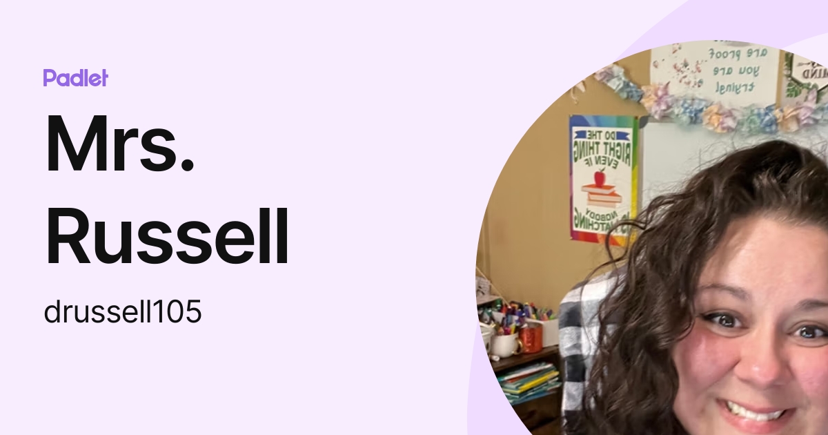 Mrs. Russell (drussell105) profile | Padlet