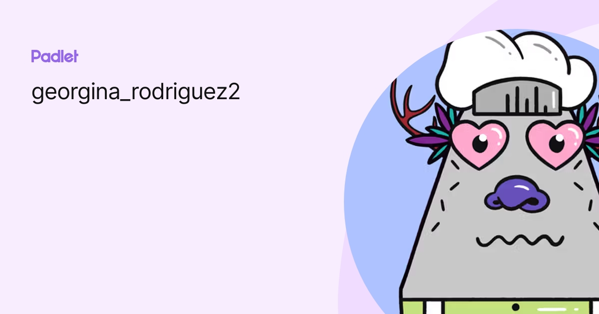 georgina_rodriguez2 profile | Padlet