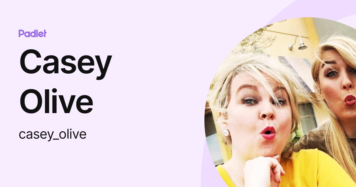 Casey Olive (casey_olive) profile | Padlet