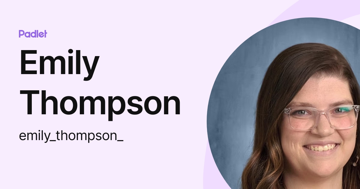 Emily Thompson (emily_thompson_) profile | Padlet