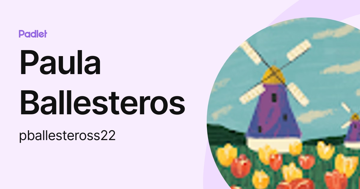 Paula Ballesteros (pballesteross22) profile | Padlet