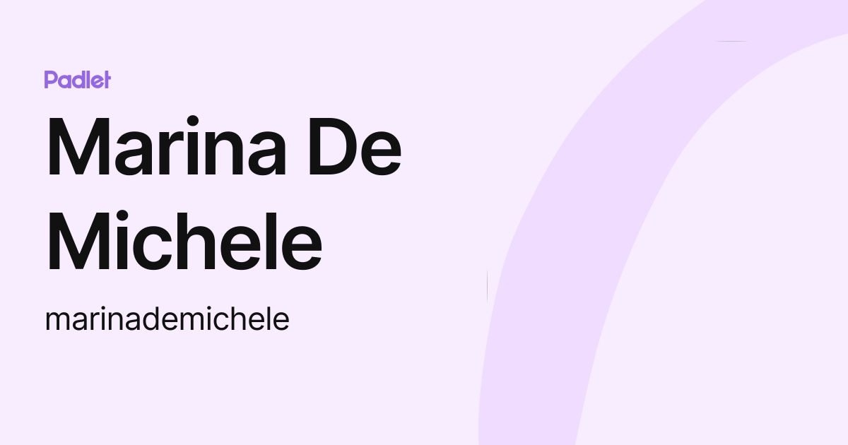 Marina De Michele (marinademichele) profile | Padlet