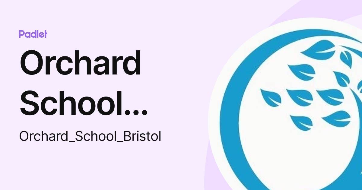 Orchard School Bristol Teaching and Learning Toolkit (Orchard_School_Bristol) profile | Padlet