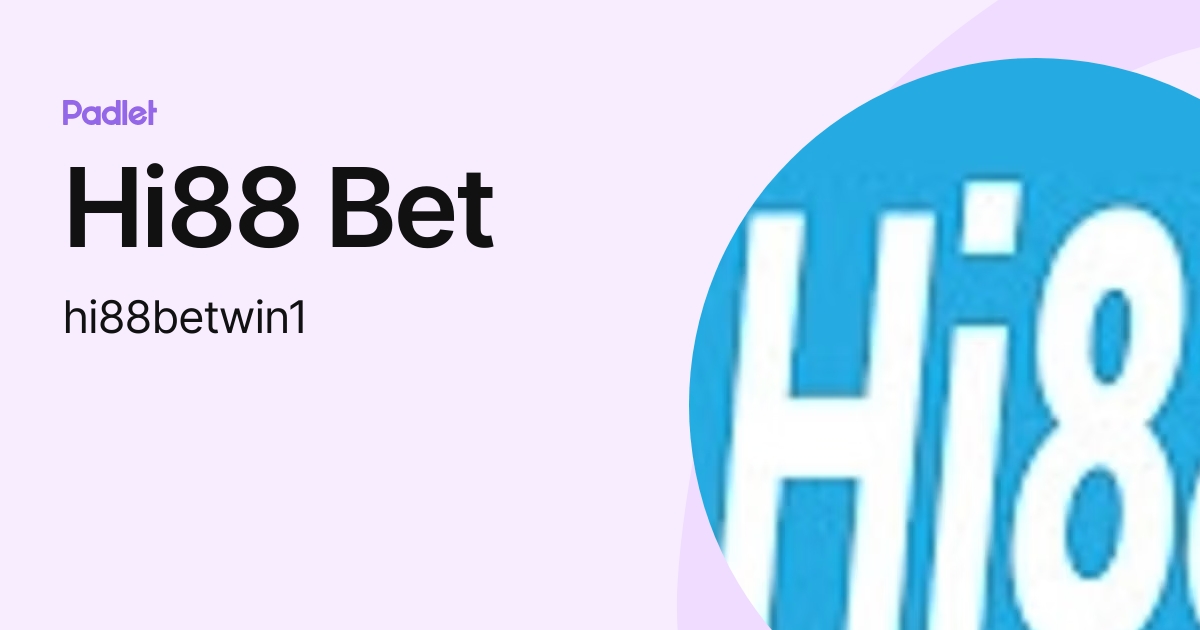 Hi88 Bet (hi88betwin1) profile | Padlet