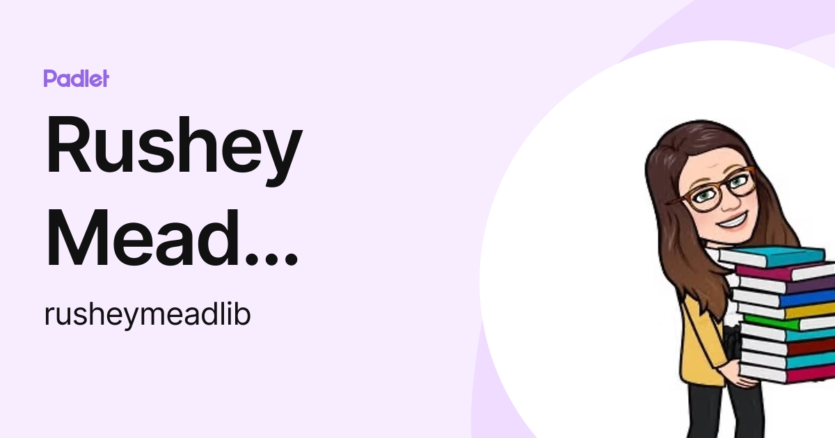 Rushey Mead Academy Library (rusheymeadlib) profile | Padlet