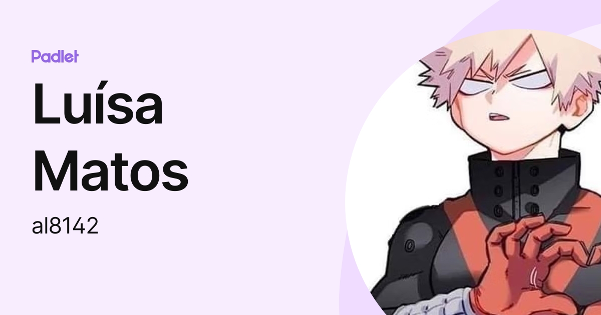 Luísa Matos (al8142) profile | Padlet