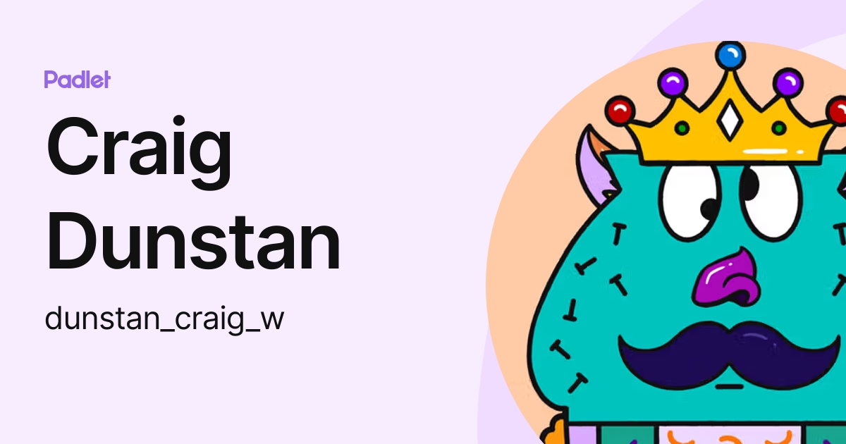 Craig Dunstan (dunstan_craig_w) profile | Padlet