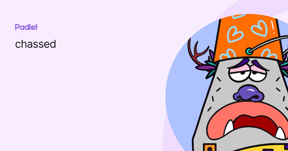 chassed profile | Padlet