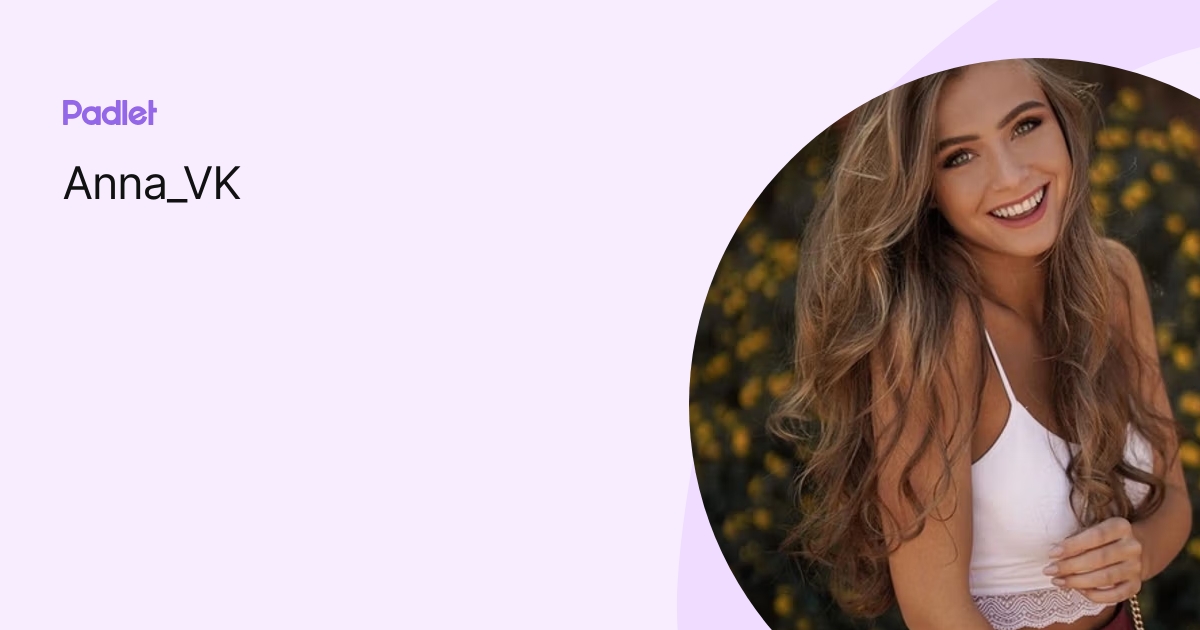 Anna_VK profile | Padlet