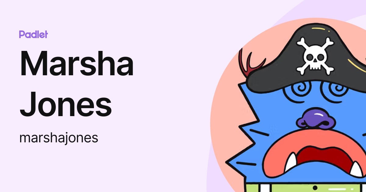 Marsha Jones (marshajones) profile | Padlet